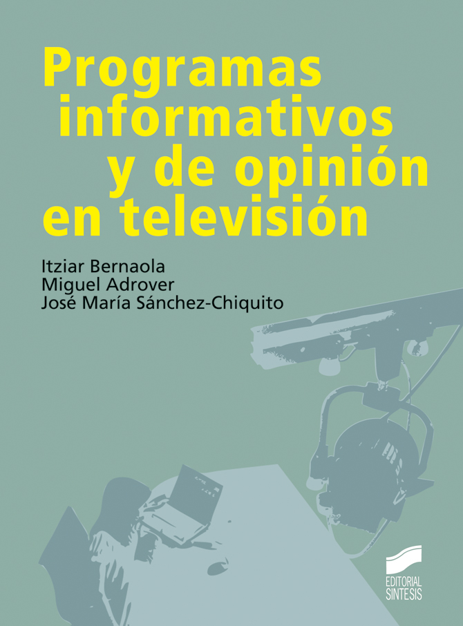 Programas informativos y de opinión en televisión